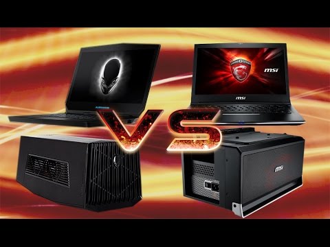 MSI vs. Alienware vs. D.I.Y. : External graphics cards solutions ...